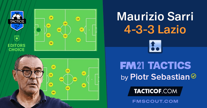 Maurizio Sarri 4-3-3 Lazio // FM21 Tactic | FM Scout Maurizio Sarri 4-3-3 Lazio // FM21 Tactic | FM Scout